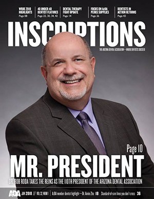 Dr. Robert S. Roda Leads Arizona Dental Association - American ...